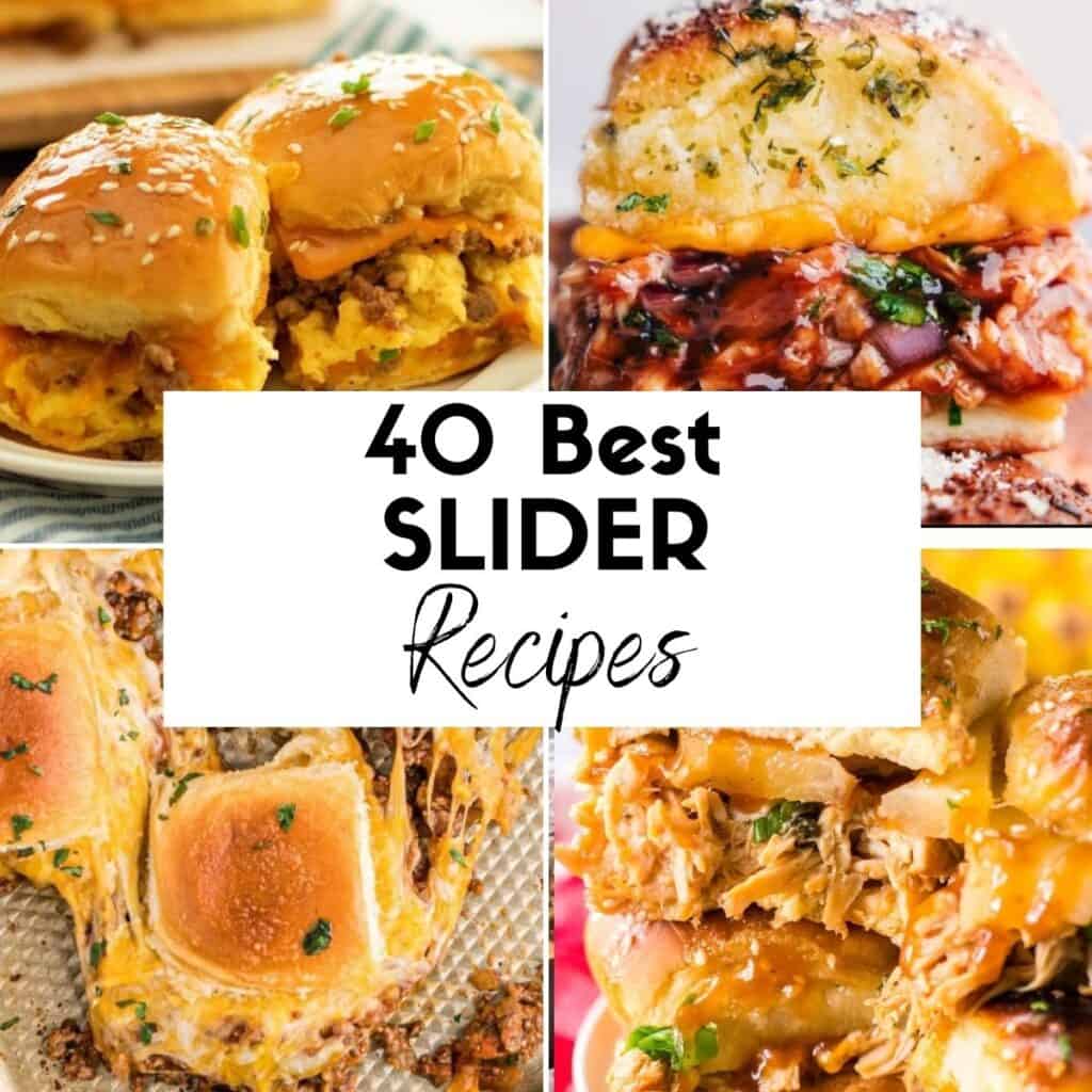 40 Best Slider Recipes for Parties - Hairs Out of Place
