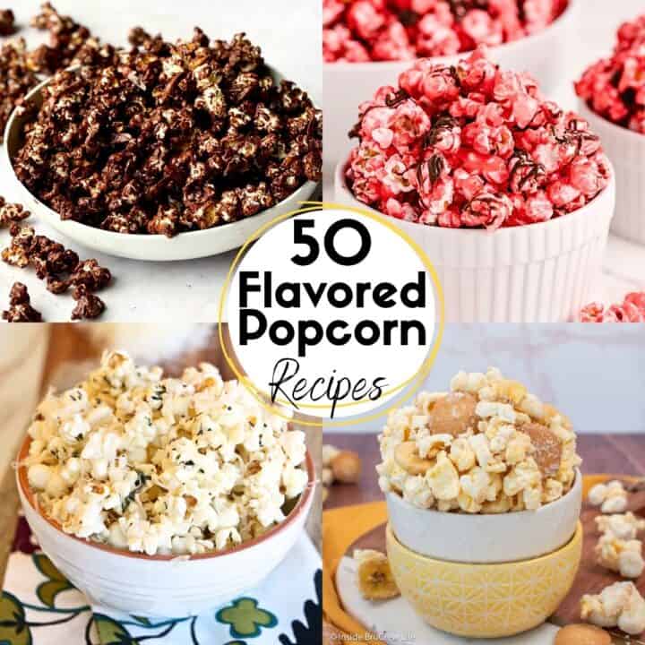 50 Easy Popcorn Recipes (Sweet, Savory & Fun Flavors)